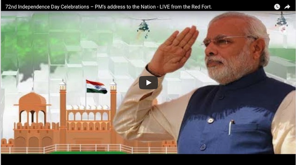 Live Pm Modi At 72nd Independence Day Celebrations At Red Fort Delhi